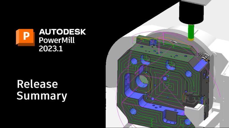 Autodesk releases Fusion 360 with PowerMill (version 2023.1) with new 5-axis flat machining, new ...