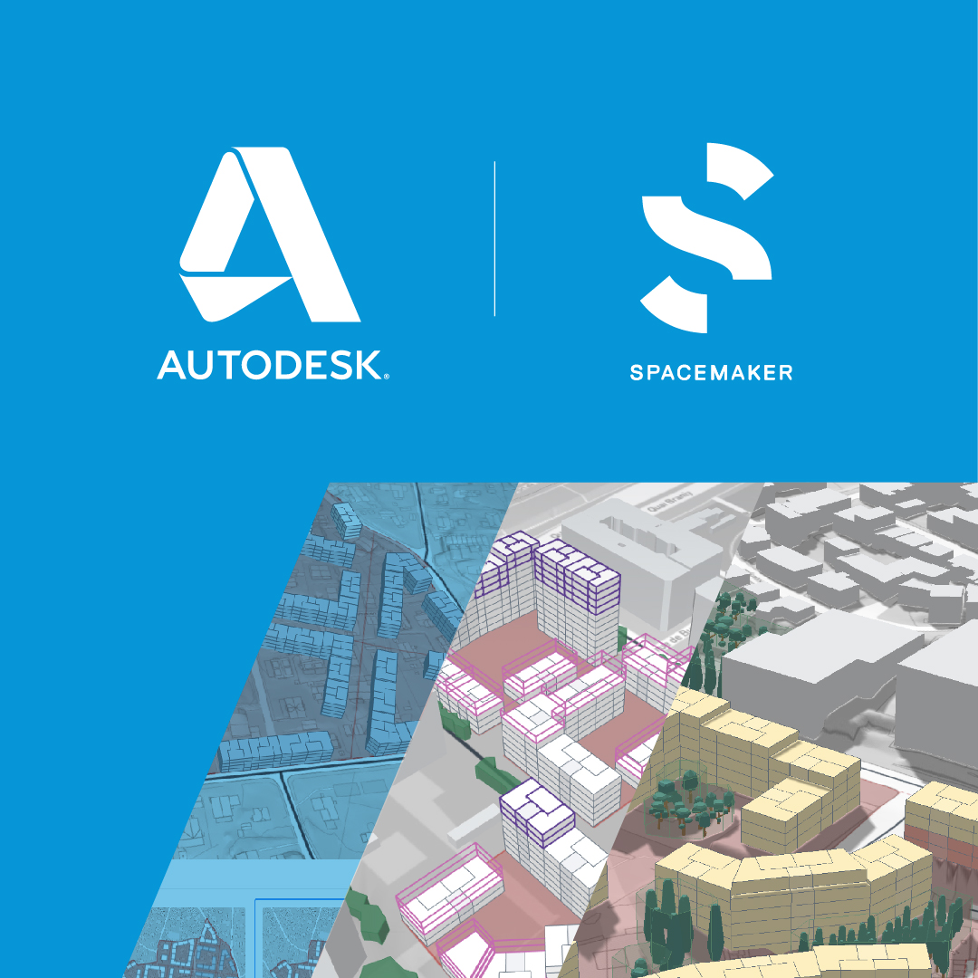 Autodesk rachète Spacemaker et met à disposition des architectes, la ...