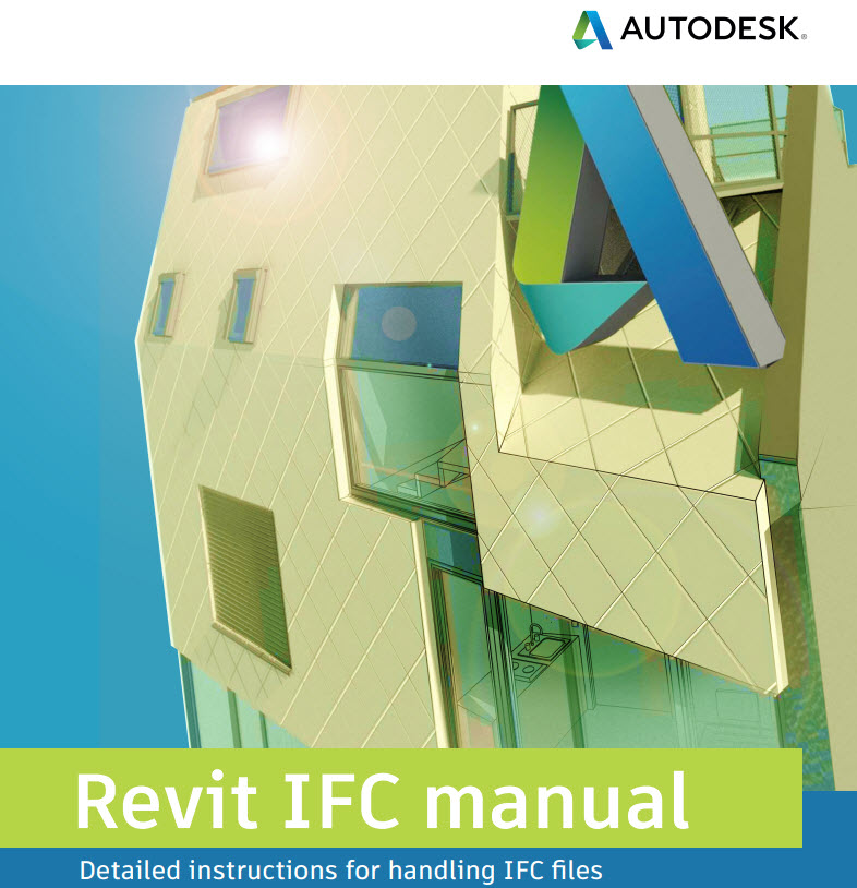 Manuale Revit IFC: istruzioni dettagliate per la gestione dei file IFC ...