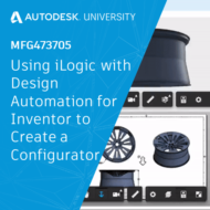 MFG473705 Using iLogic with Design Automation for Inventor to create a ...