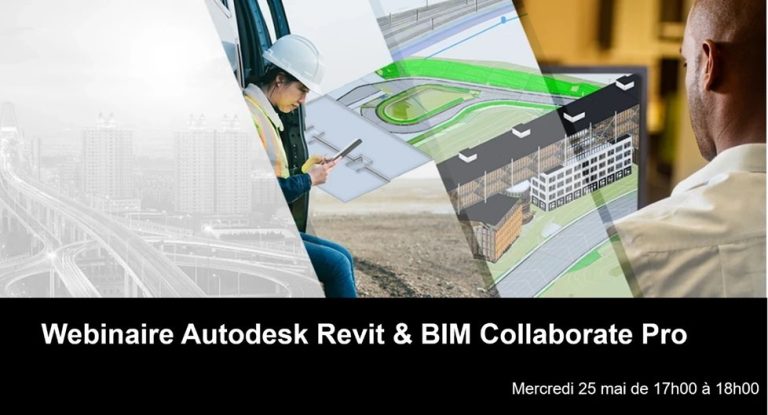 [Webinaire Autodesk] Autodesk Revit & BIM Collaborate Pro – Village BIM